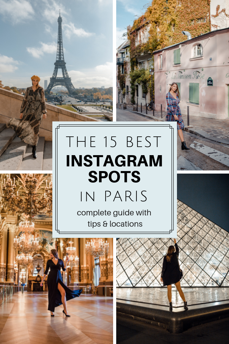 Best Paris Instagram Spots: 15 Locations You Can’t Miss - Dana Berez